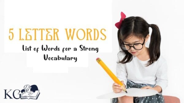 5 Letter Words - Explore the List of Words for a Strong Vocabulary