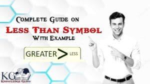 Complete Guide on Less Than Symbol With Example