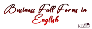 All Business Full Forms in English and Guide on Business