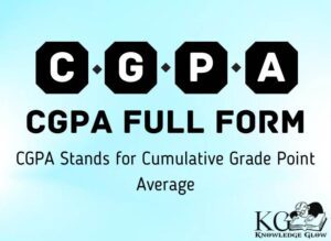What is CGPA Full Form | Calculator and Meaning